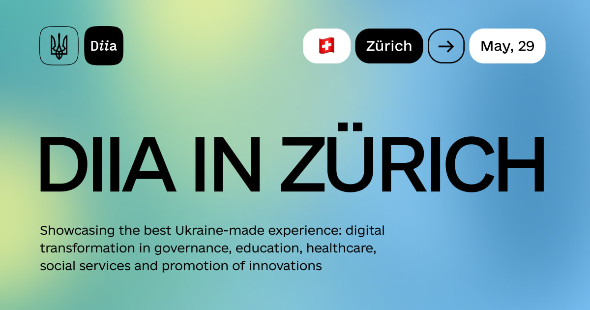 Diia in Zürich – May, 29